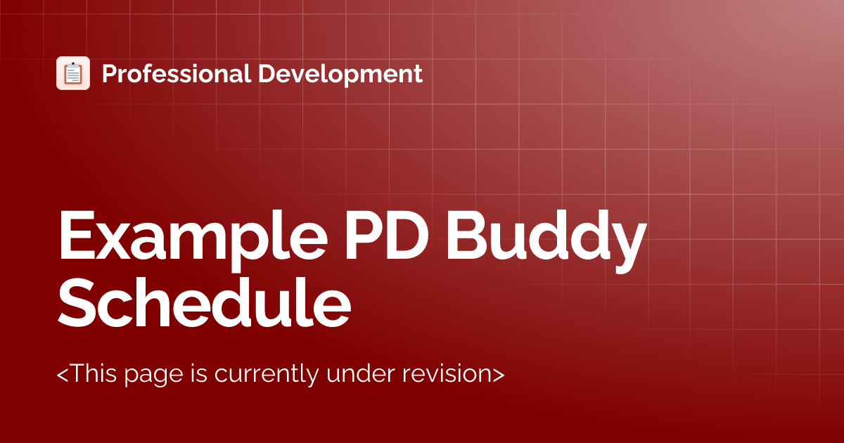 Example PD Buddy Schedule | Professional Development