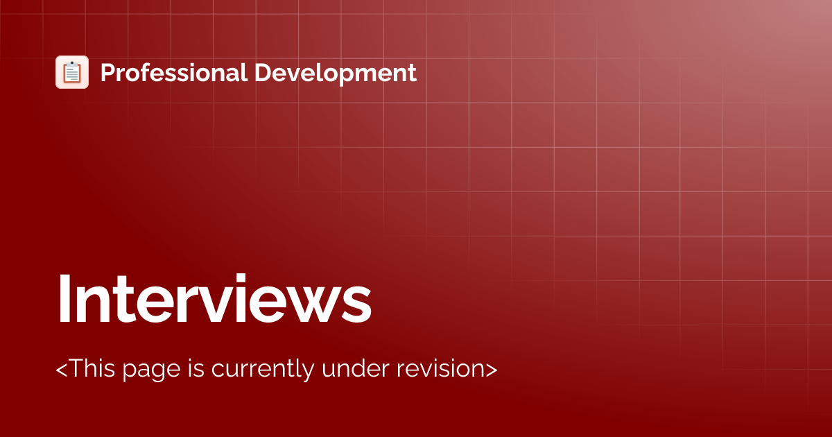 Interviews | Professional Development