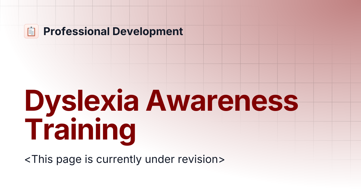Dyslexia Awareness Training | Professional Development