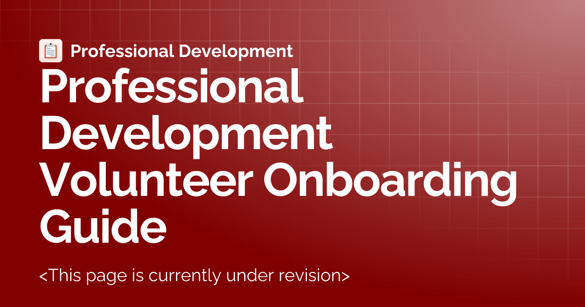 Professional Development Volunteer Onboarding Guide | Professional Development